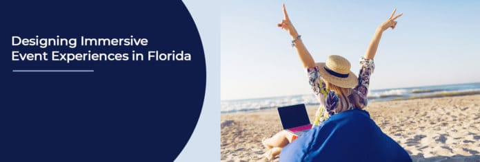 Designing Immersive Event Experiences in Florida - Prevue Meetings ...